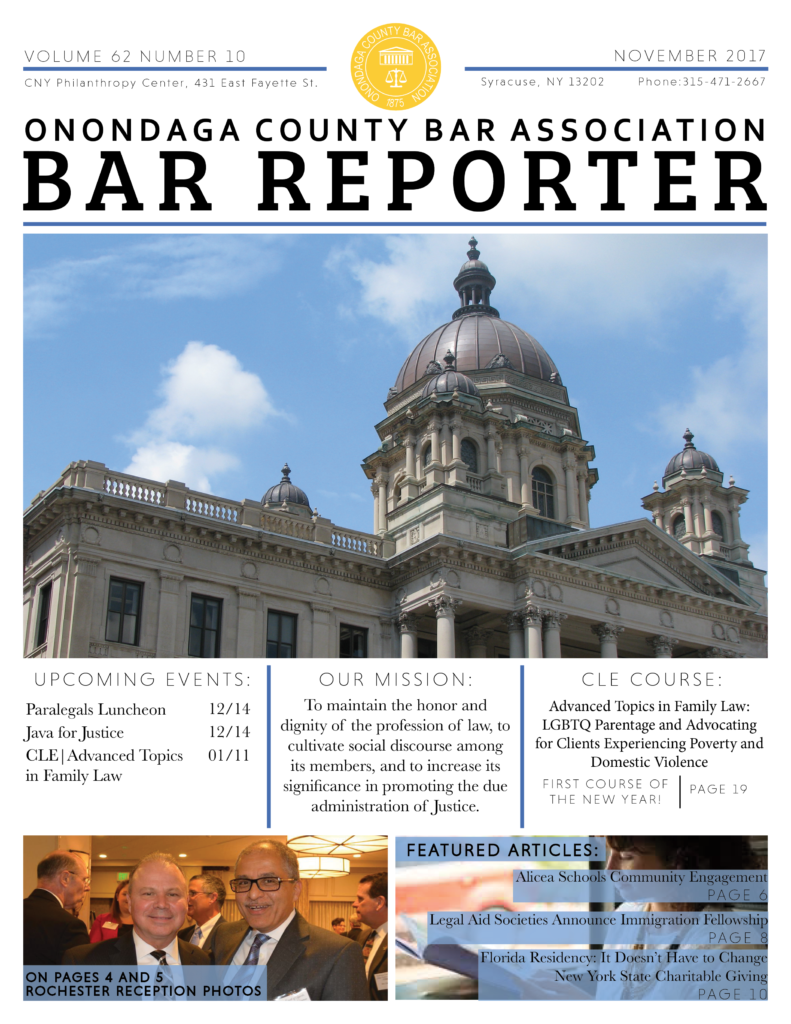 November 2017 Bar Reporter - Onondaga County Bar Association